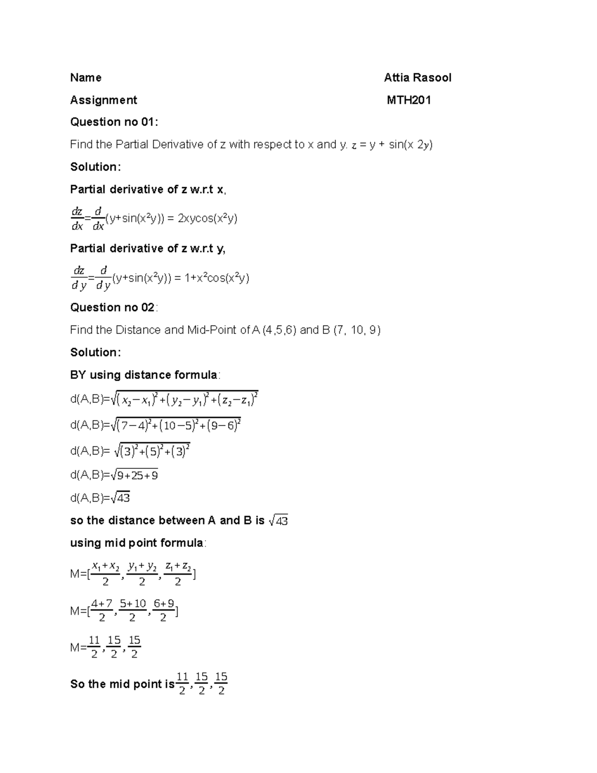 Mth201 - good - Name Attia Rasool Assignment MTH Question no 01: Find the Partial Derivative of ...