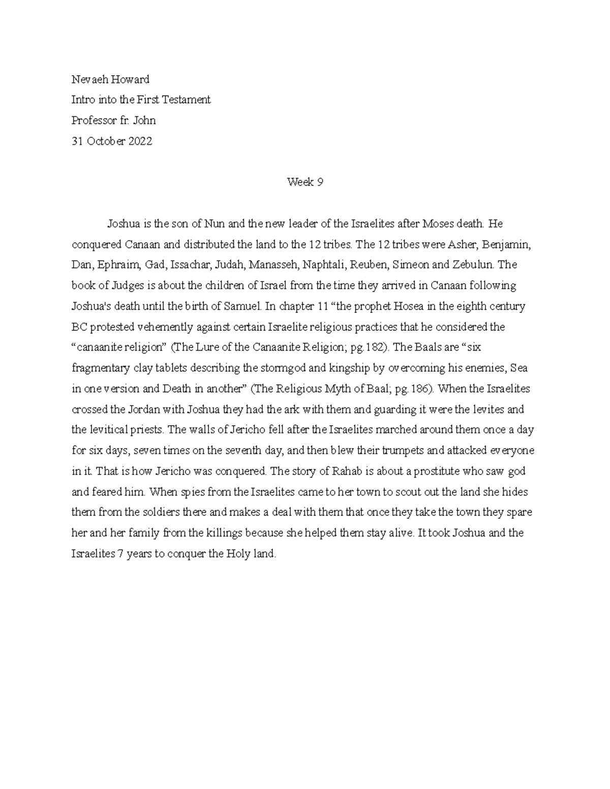 Week 9 - 2022 - Nevaeh Howard Intro into the First Testament Professor ...