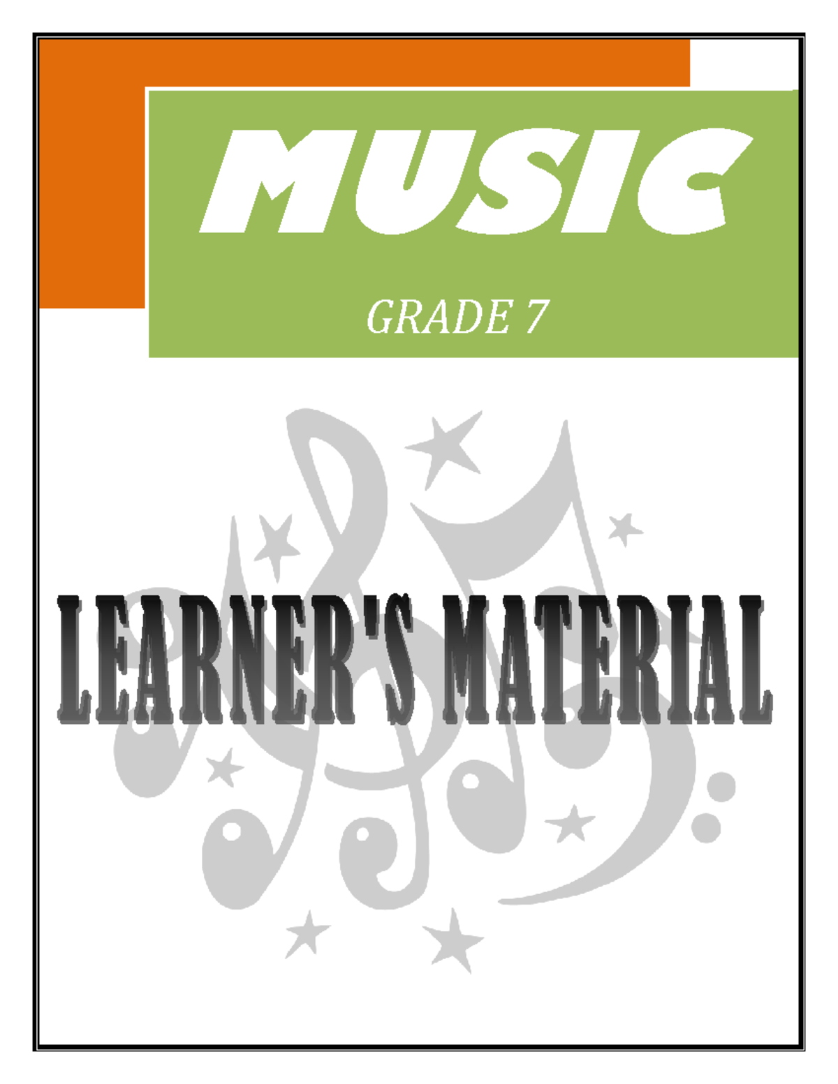 MUSIC WHT MSKDHU - MUSIC GRADE 7 TABLE OF CONTENTS 1 st QUARTER Luzon ...