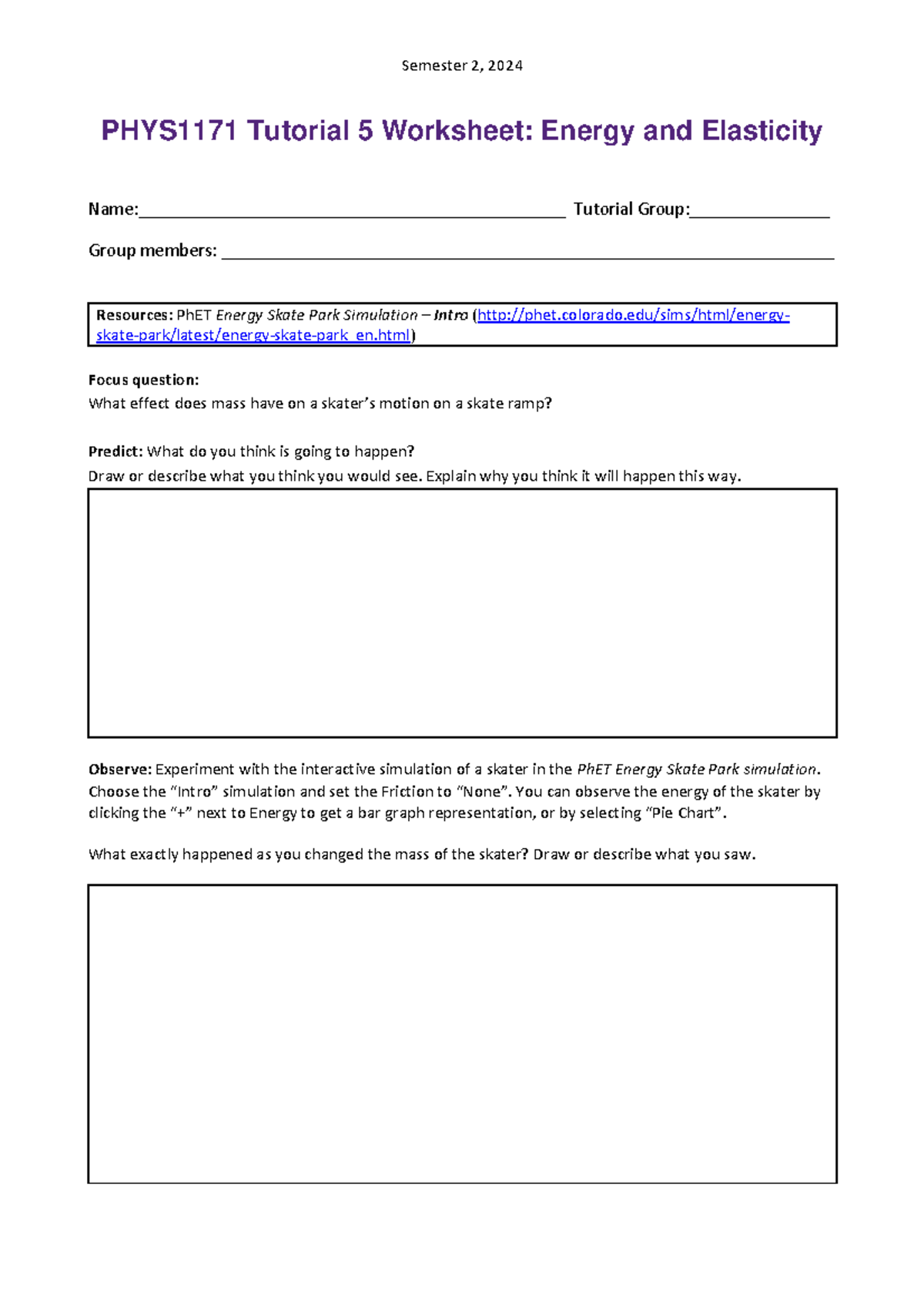 PHYS1171 2024s2.Tutorial 05 Worksheet - Energy and Elasticity ...