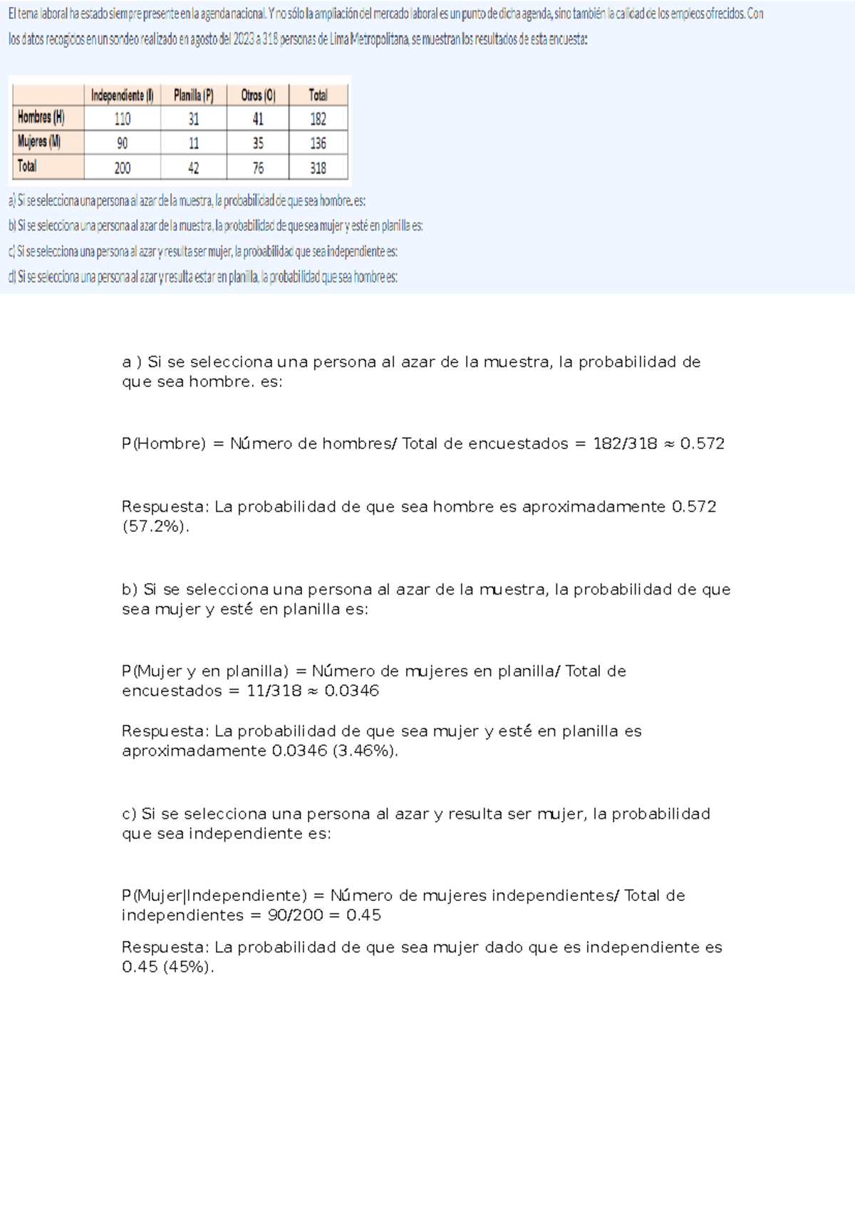 PC3P1 - Pregunta 1 PC3 - a ) Si se selecciona una persona al azar de la muestra, la probabilidad ...