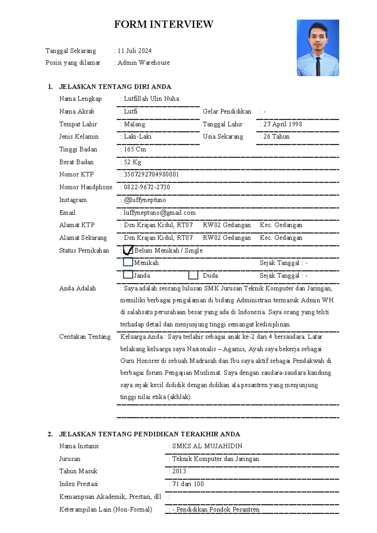 FORM Interview BARU - as a possible - FORM INTERVIEW Tanggal Sekarang ...