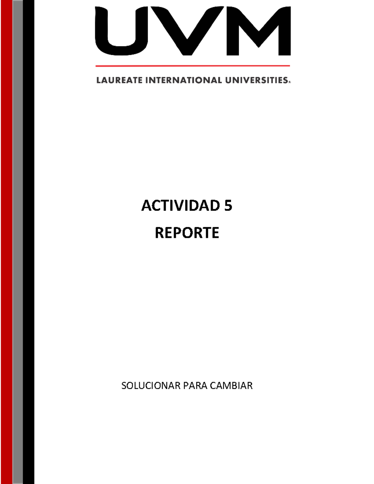 Actividad 5 - es para descargar algo - ACTIVIDAD 5 REPORTE SOLUCIONAR ...