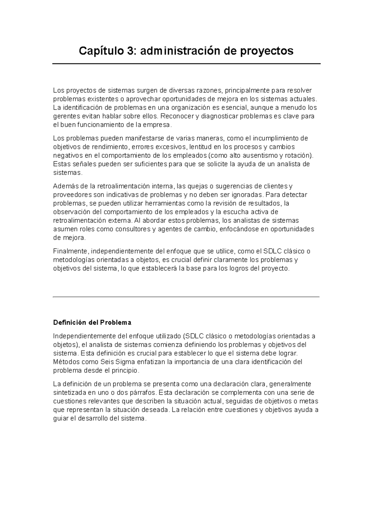 Resumen capitulo 3 kendall y kendall - Capítulo 3: administración de proyectos Los proyectos de ...