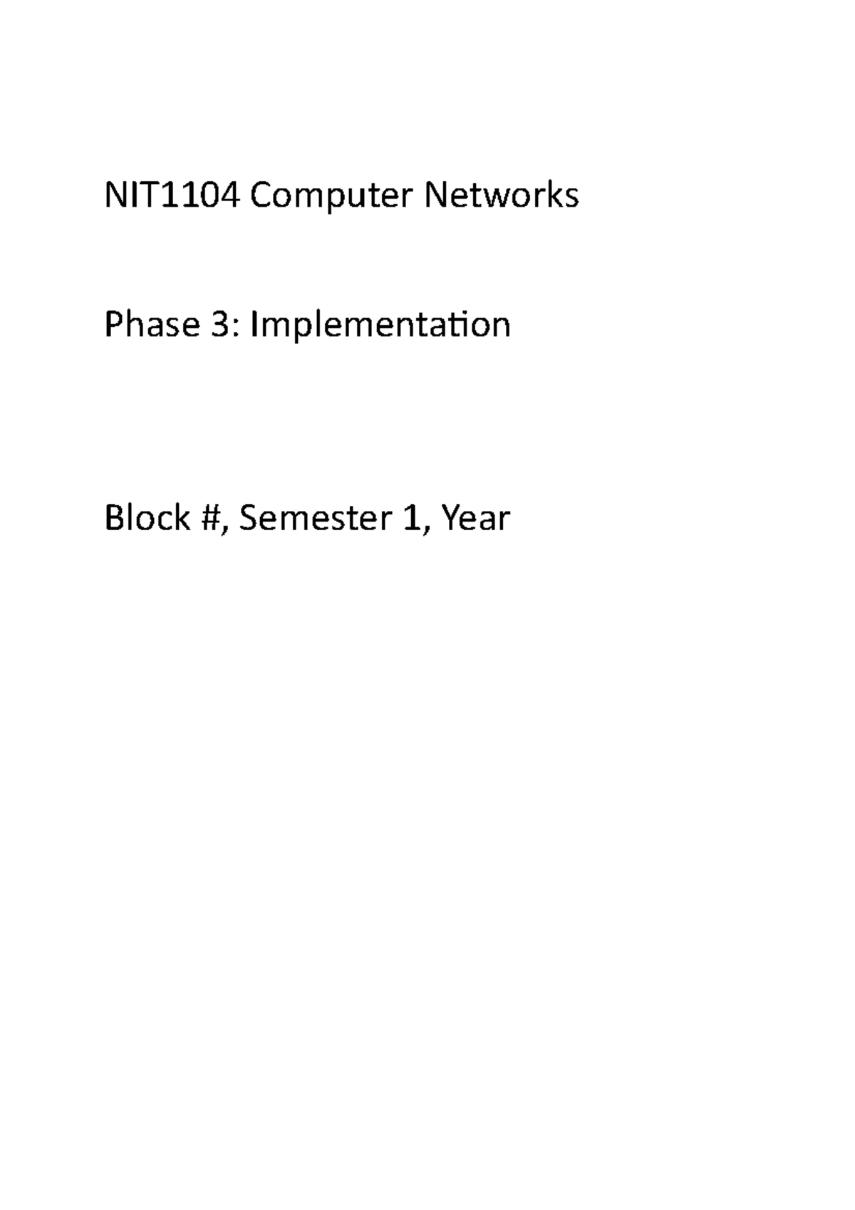 NIT1104 Phase 3 Template - NIT1104 Computer Networks Phase 3 ...