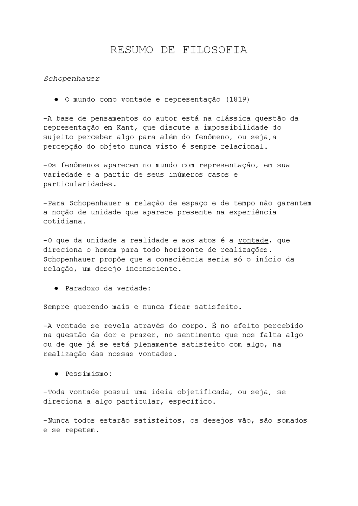 Resumo de filosofia 6 - RESUMO DE FILOSOFIA Schopenhauer O mundo como ...