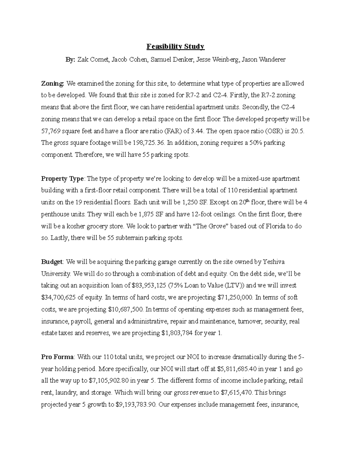 Feasability - Notes - Feasibility Study By: Zak Comet, Jacob Cohen ...