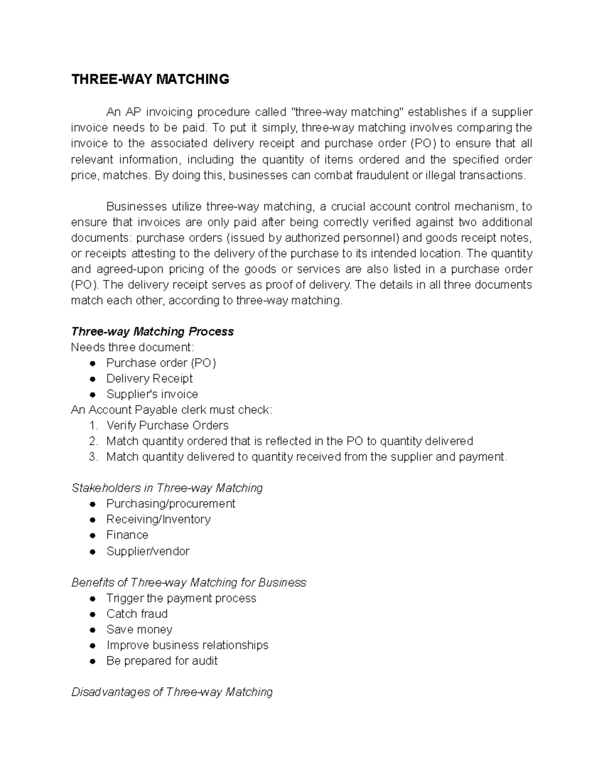 Three-way Matching - THREE-WAY MATCHING An AP invoicing procedure called "three-way - Studocu