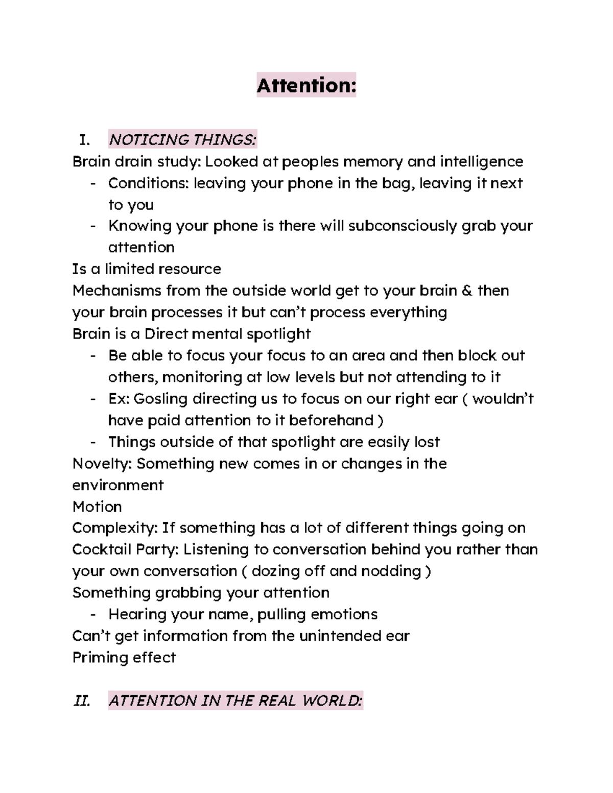 Attention - Summary - Attention: I. NOTICING THINGS: Brain drain study ...