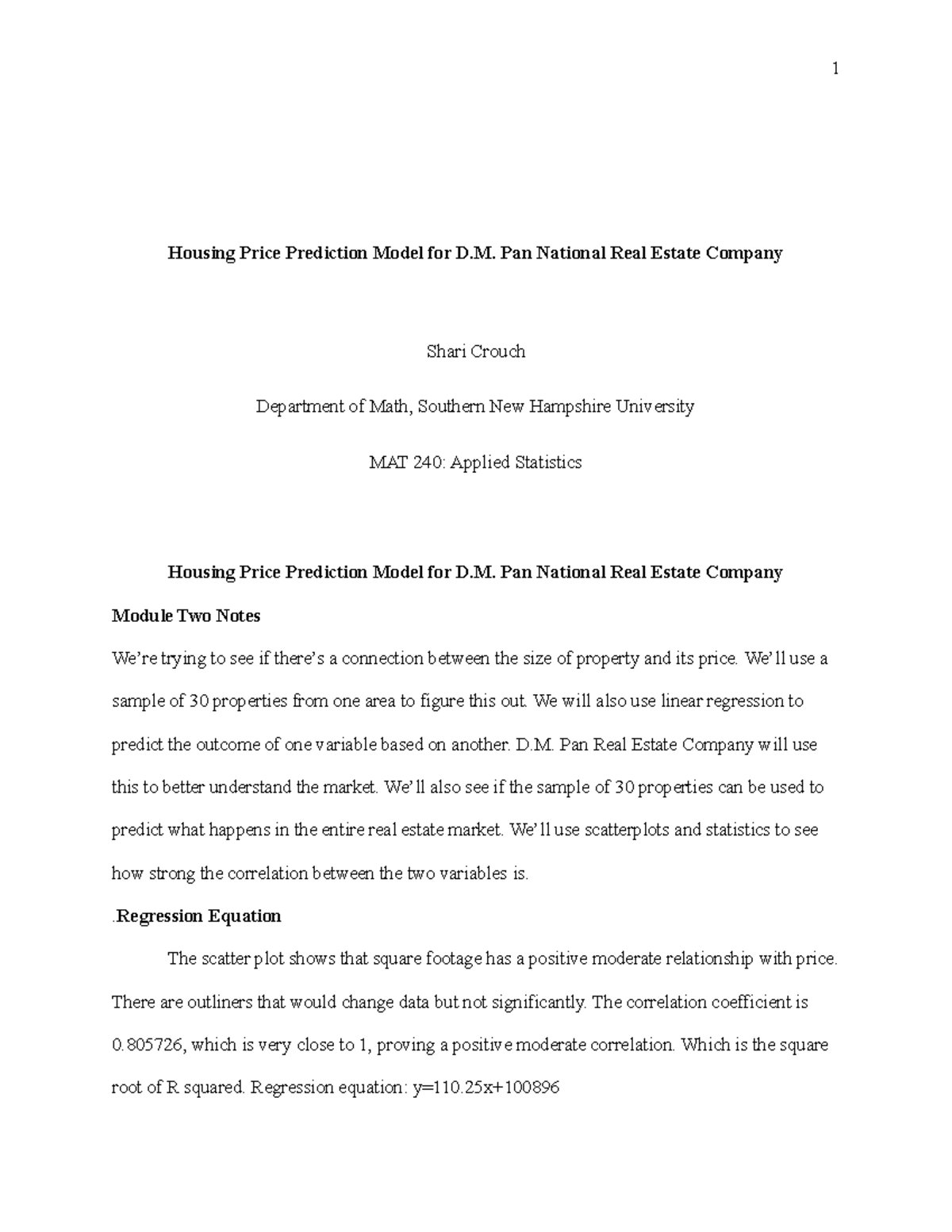 MAT 240 Module Three Assignment Template - 1 Housing Price Prediction ...