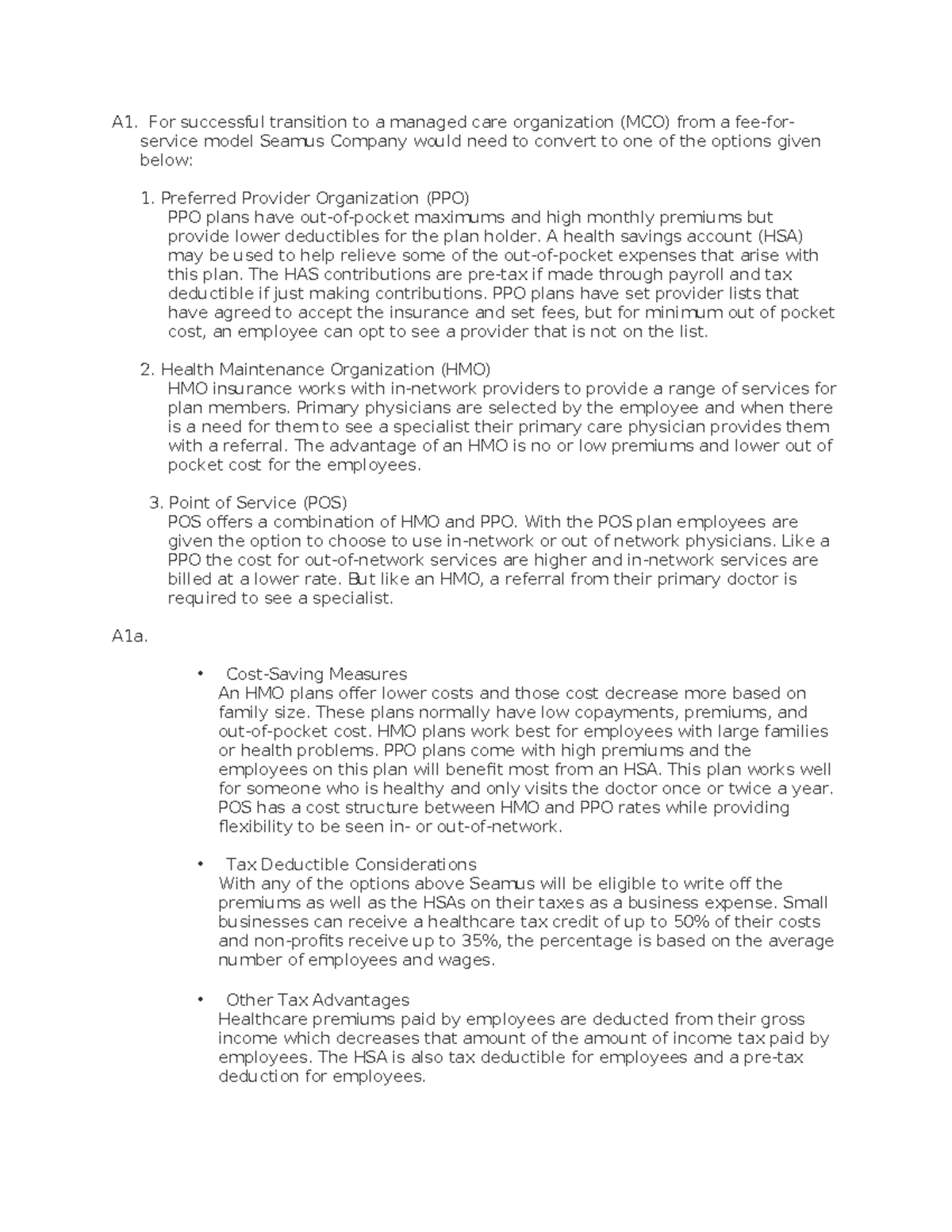 C426 Task 1 final - A1. For successful transition to a managed care ...