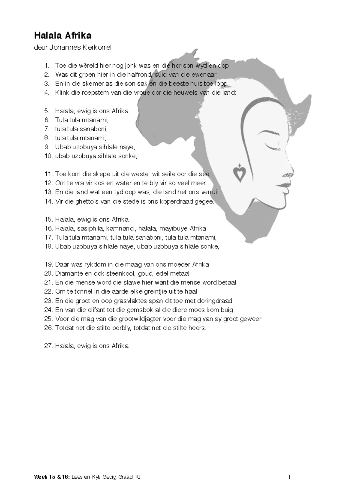 Halala afrika vrae - Grade 10 FAL POEM - Week 15 & 16: Lees en Kyk Gedig Graad 10 1 Halala - Studocu