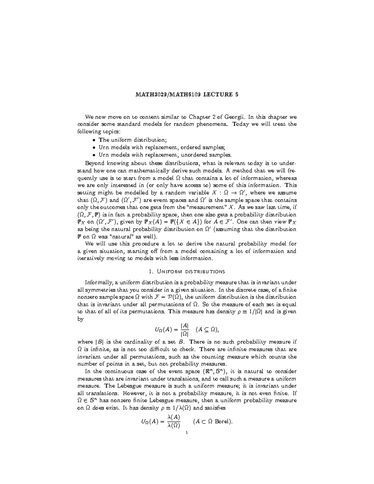 Wattle lecture 5 - similar to Chapter of Georgii - MATH3029/MATH6109 LECTURE 5 We now move on to ...