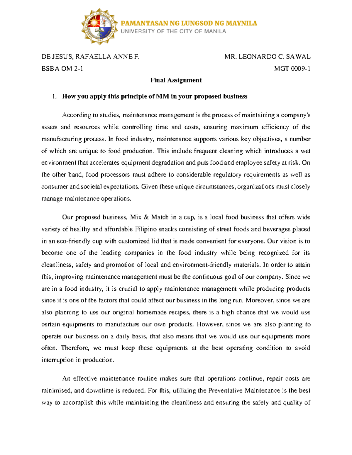 BSBA OM 2-1 Final Assignment - DE JESUS, RAFAELLA ANNE F. BSBA OM 2- MR. LEONARDO C. SAWAL MGT ...