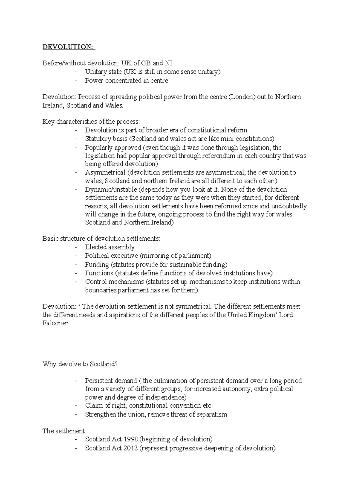 Public Law I - Devolution - DEVOLUTION: Before/without devolution: UK of GB and NI - Unitary ...