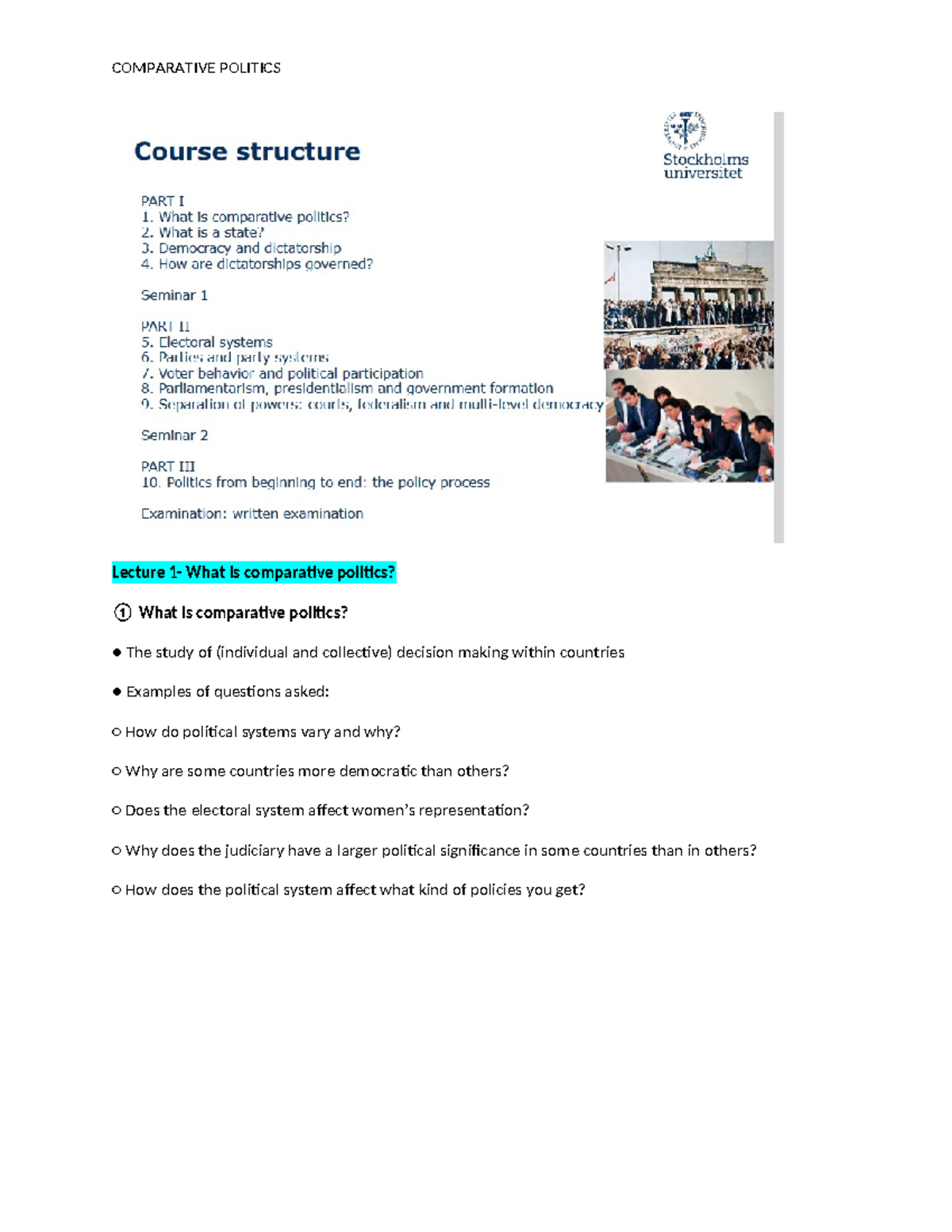 Lecture Notes - Lecture 1- What is comparative politics? ① What is ...