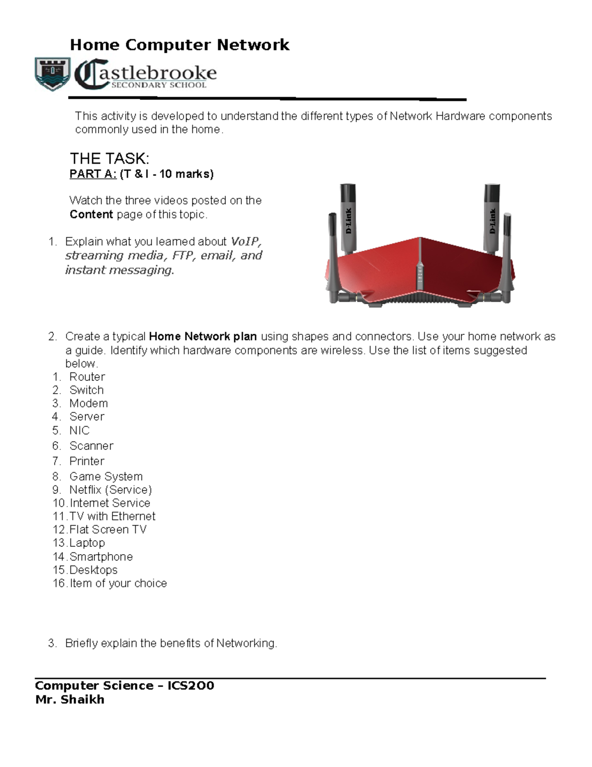 02 Home Computer Network - Home Computer Network This activity is developed to understand the ...