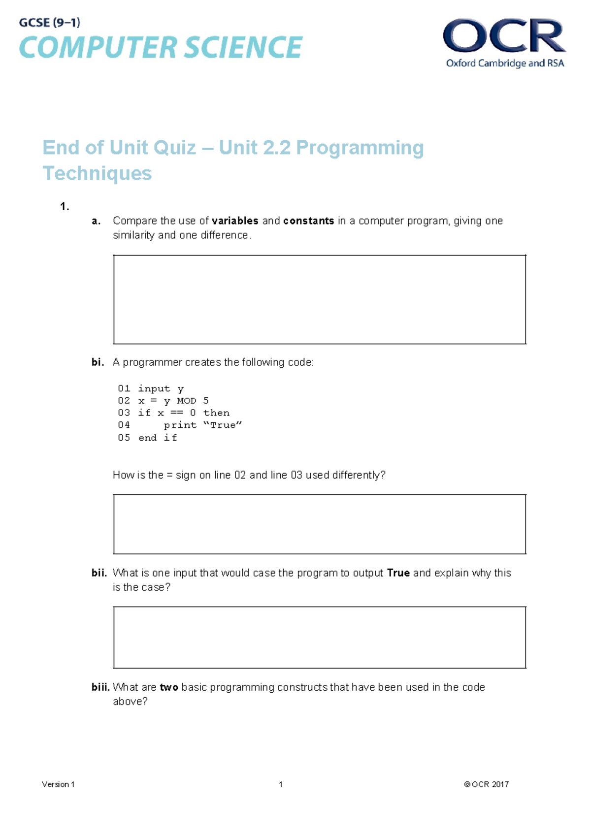 OCR COMPUTER SCIENCE PROGRAMMING HELP - End of Unit Quiz – Unit 2 Programming Techniques 1. a ...