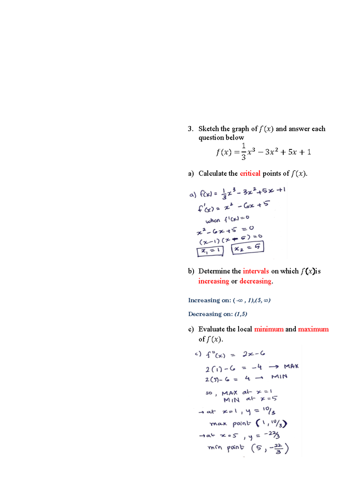 Three - functions - 3. Sketch the graph of 2(+) and answer each question below 2(+) = 1 3 + 4 − ...