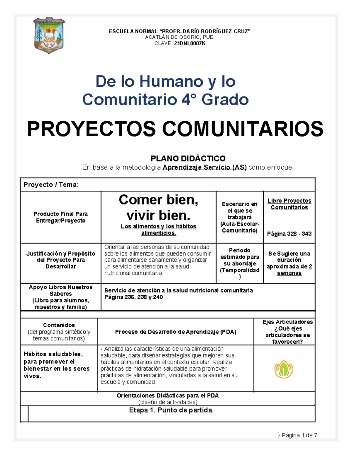 De lo Humano y lo Comunitario 4 - ####### CLAVE: 21DNL0007K PROYECTOS COMUNITARIOS PLANO ...