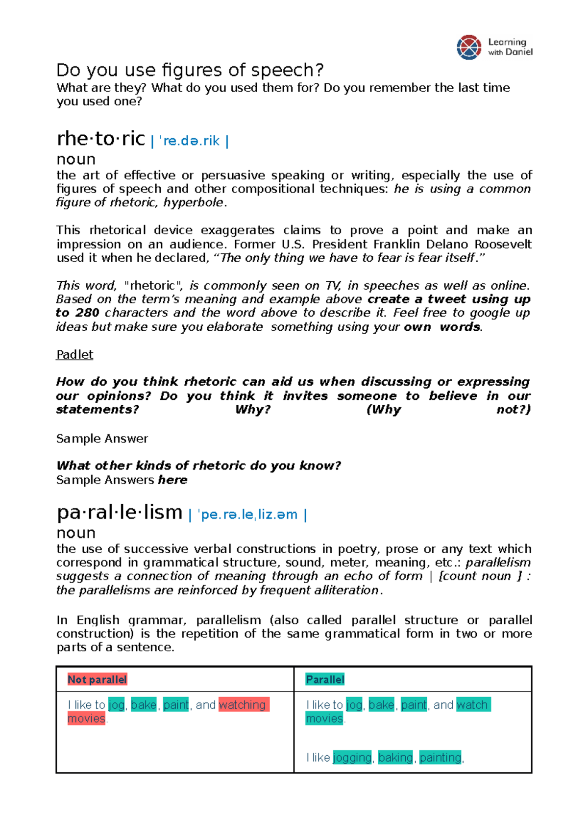Rhetoric - Parallelism - Do you use figures of speech? What are they? What do you used them for ...