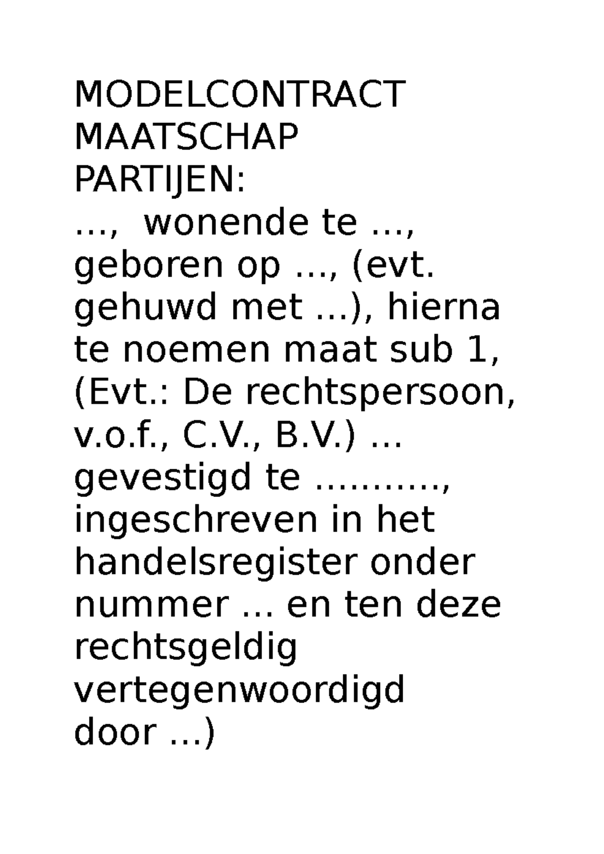 Modelcontract Maatschap - MODELCONTRACT MAATSCHAP PARTIJEN ...