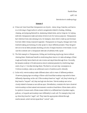 Module 8 - Rasikh Khan ANT 100 Introduction to Anthropology Module 8 a) Humans had produced and ...