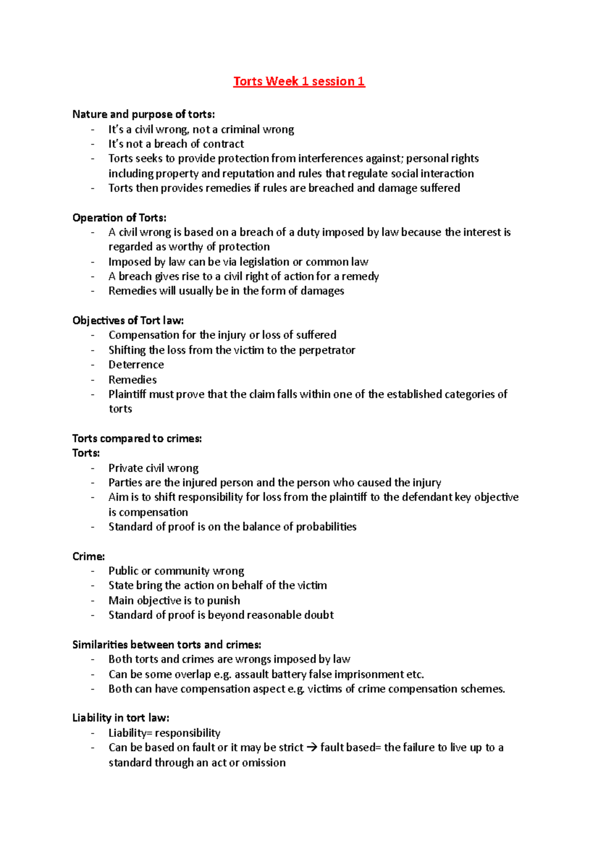 Torts Week 1 session 1 - Torts Week 1 session 1 Nature and purpose of torts: - It’s a civil ...
