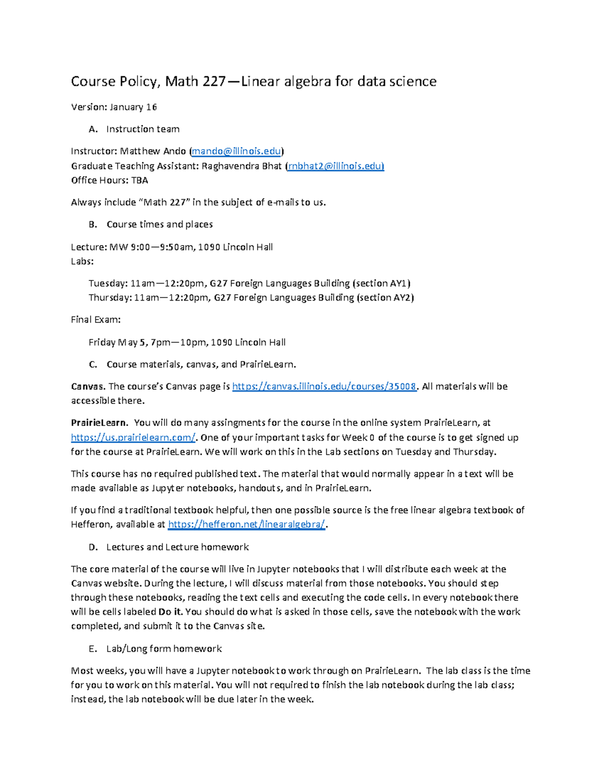 Math 227 Course Policy - Course Policy, Math 227—Linear algebra for ...