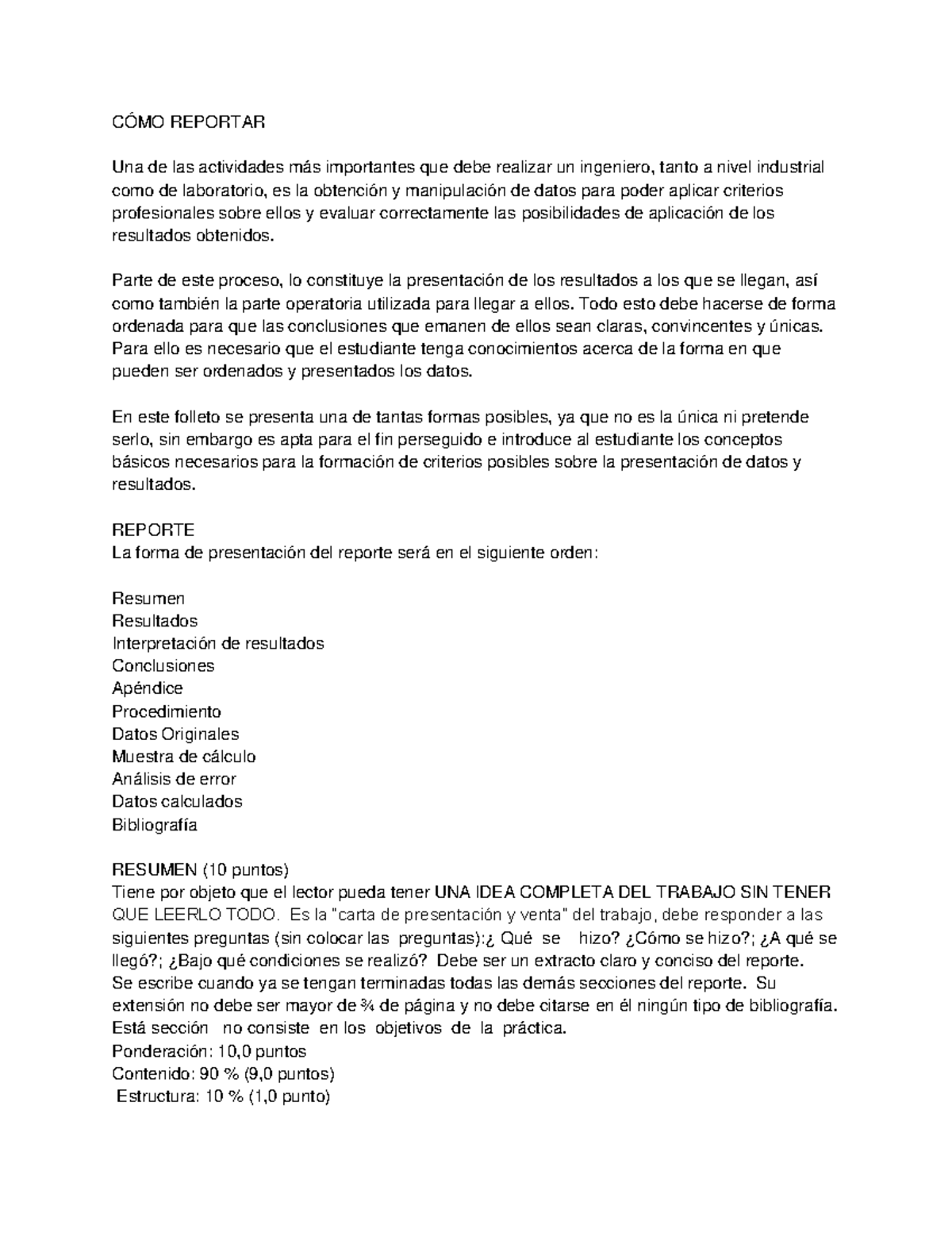 CÓMO Reportar - Enseña como hacer un reporte - CÓMO REPORTAR Una de las ...