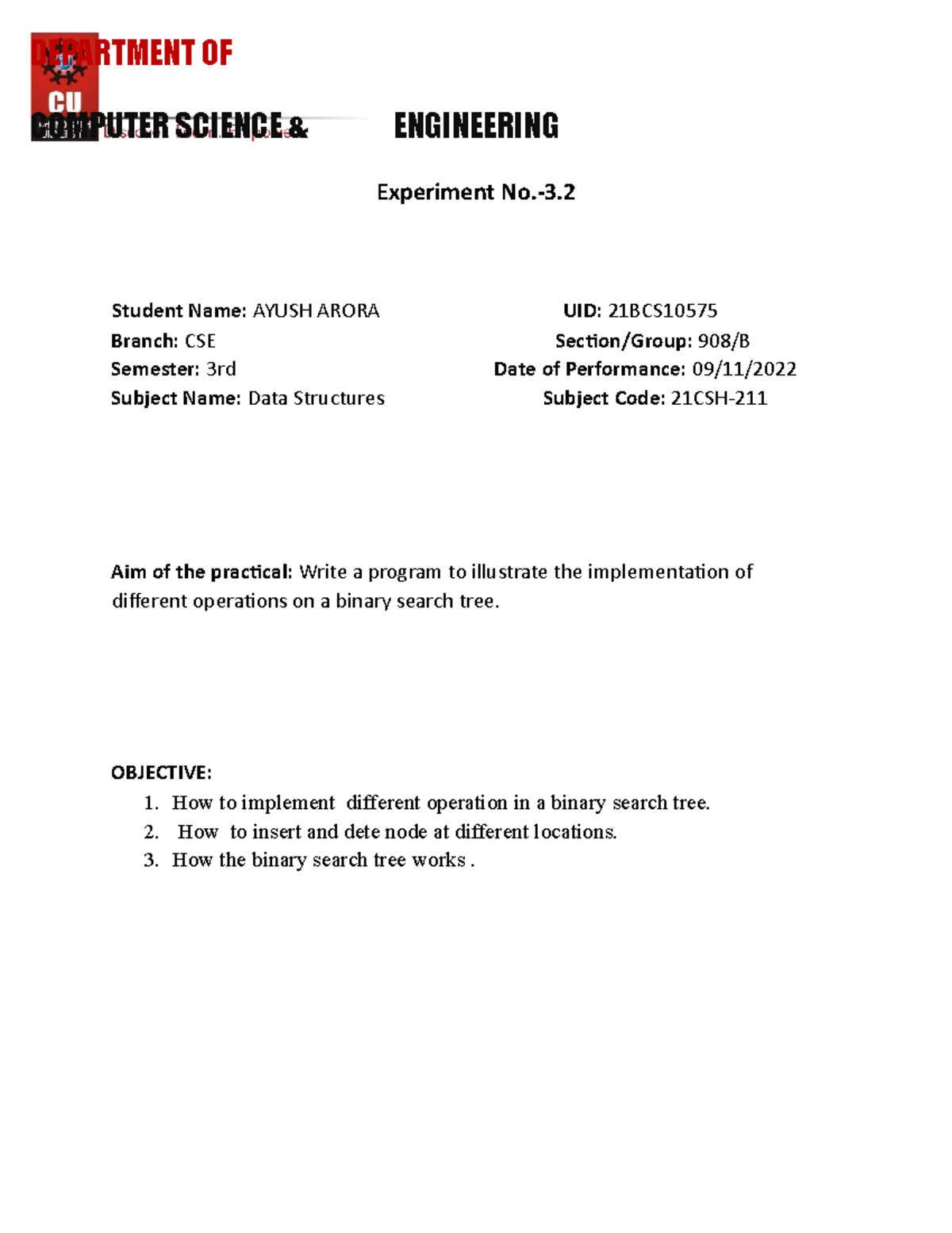 Experiment 9 - ENGINEERING Experiment No.-3. Student Name: AYUSH ARORA UID: 21BCS Branch: CSE ...