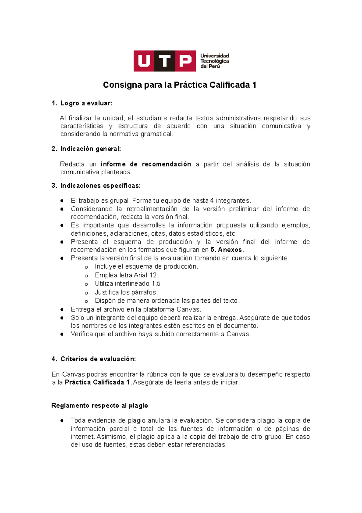 GC N04I Consigna PC 1 22C2A Trabajo Grupal - Consigna para la Práctica Calificada 1 1. Logro a ...