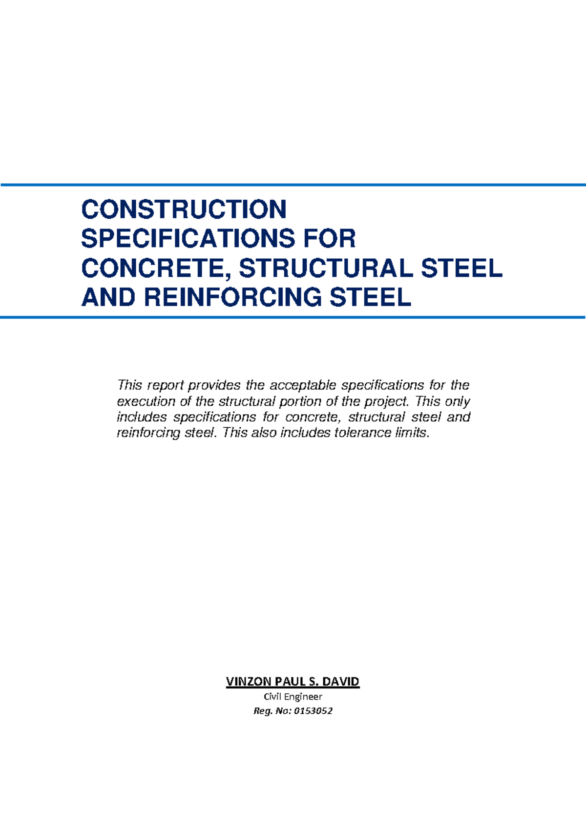 Construction methodology - VINZON PAUL S. DAVID Civil Engineer Reg. No ...