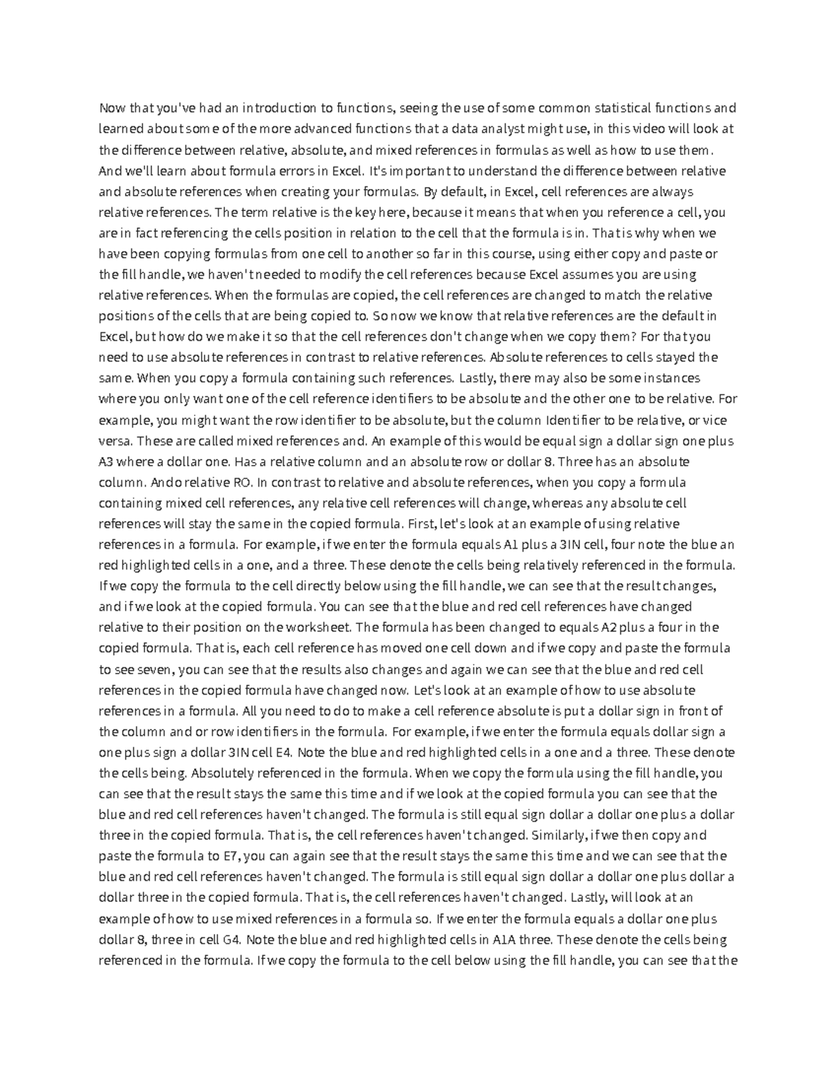 Referencing Data in Formulas - Google Docs - Now that you've had an introduction to functions ...