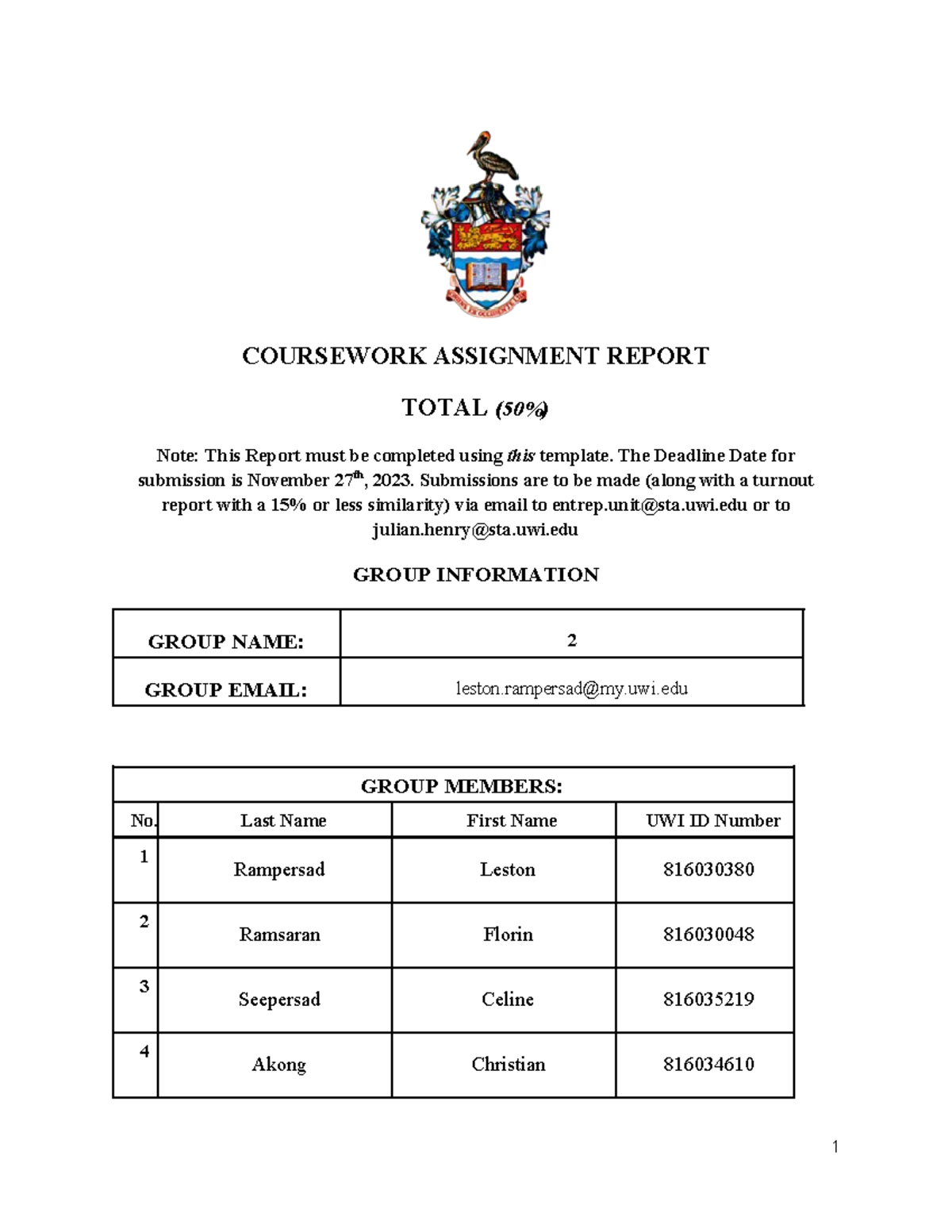 Coursework Assignment Report- Group 2 - COURSEWORK ASSIGNMENT REPORT TOTAL (50%) Note: This ...