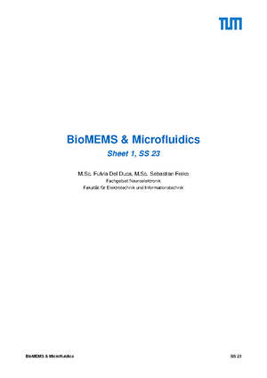 Bio MEMS Sheet 1 Answers - BioMEMS & Microfluidics Solutions to sheet 1, SS 23 M. Fulvia Del ...
