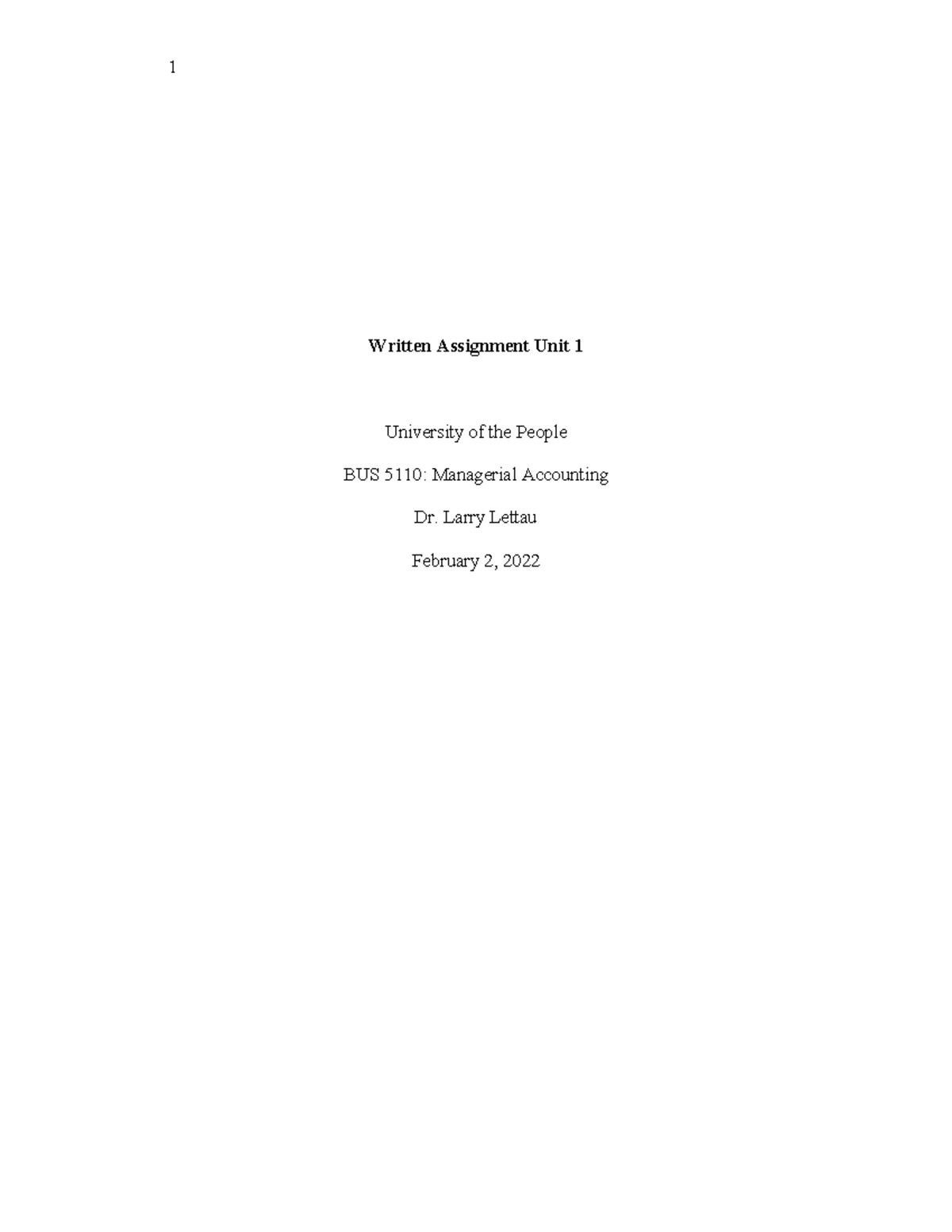 5110Written Assignment Unit 1 - Written Assignment Unit 1 University of the People BUS 5110 ...