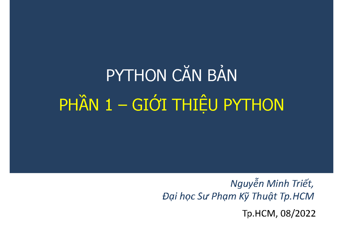Python Can Ban Slide 1 Gioi Thieu - PYTHON CĂN BẢN PHẦN 1 – GIỚI THIỆU ...
