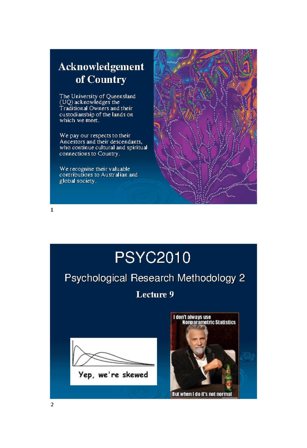 Lec 9 - Lecture slides - 1 The University of Queensland (UQ) acknowledges the Traditional Owners ...