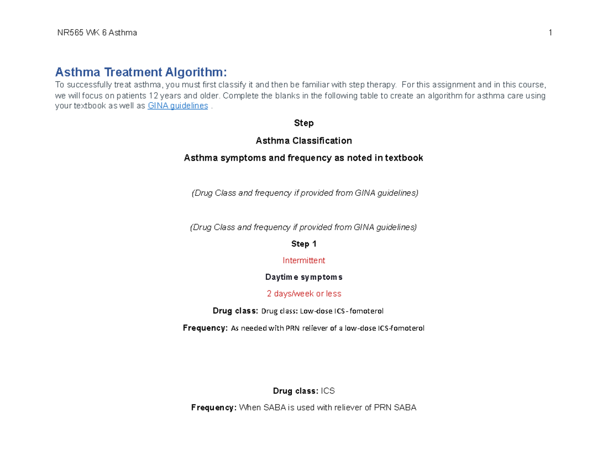 WK6 Asthma assignment Student Version - Asthma Treatment Algorithm: To successfully treat asthma ...
