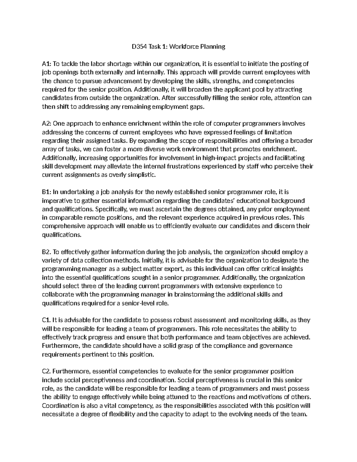 D354 Task 1: passed - D354 Task 1: Workforce Planning A1: To tackle the ...