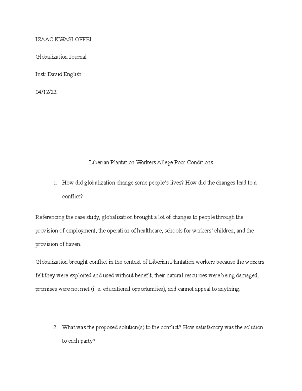 Globalization journal writing 1 - ISAAC KWASI OFFEI Globalization ...