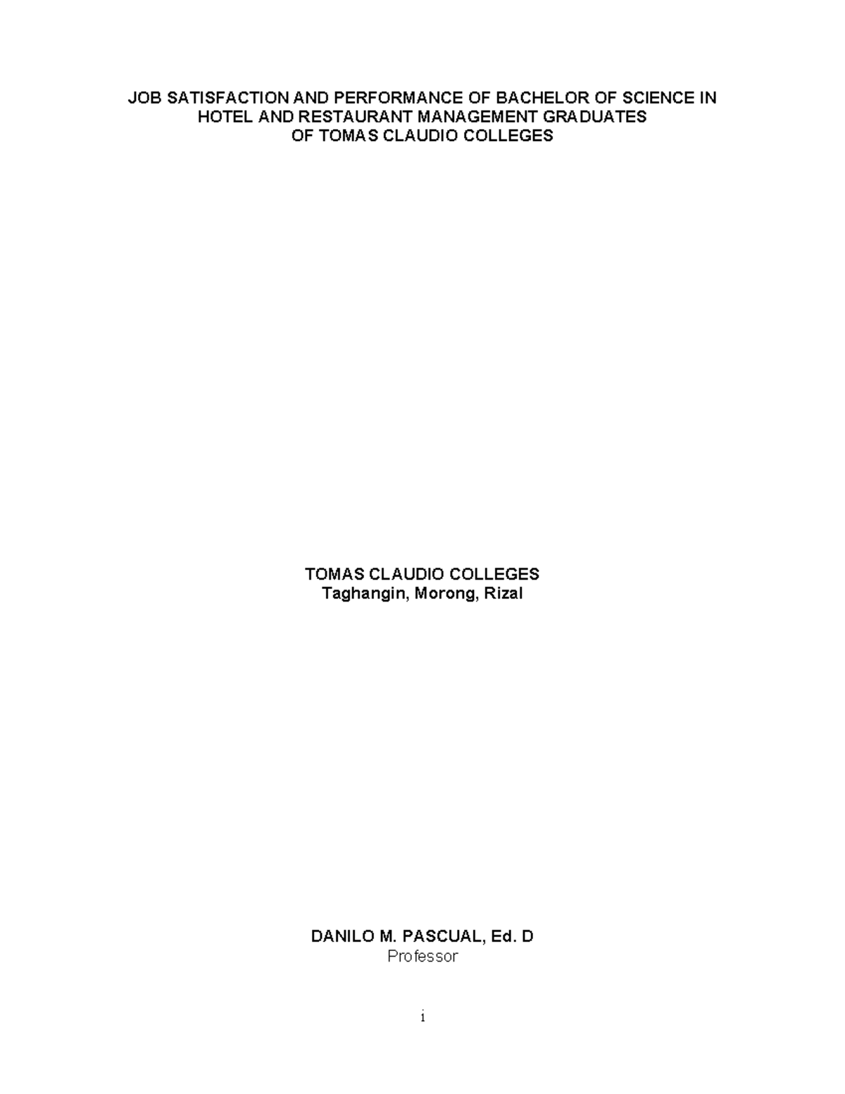 Research Paper (Job Satisfcation Prelim Pages) - JOB SATISFACTION AND ...