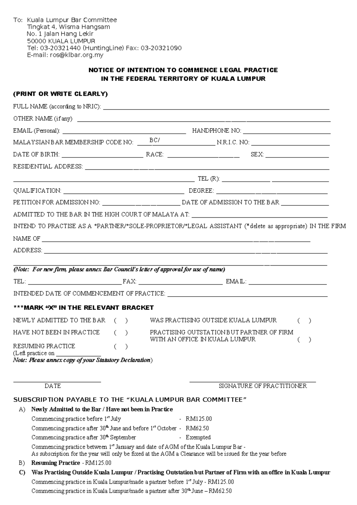 Notice of Intention to Practice - To: Kuala Lumpur Bar Committee ...