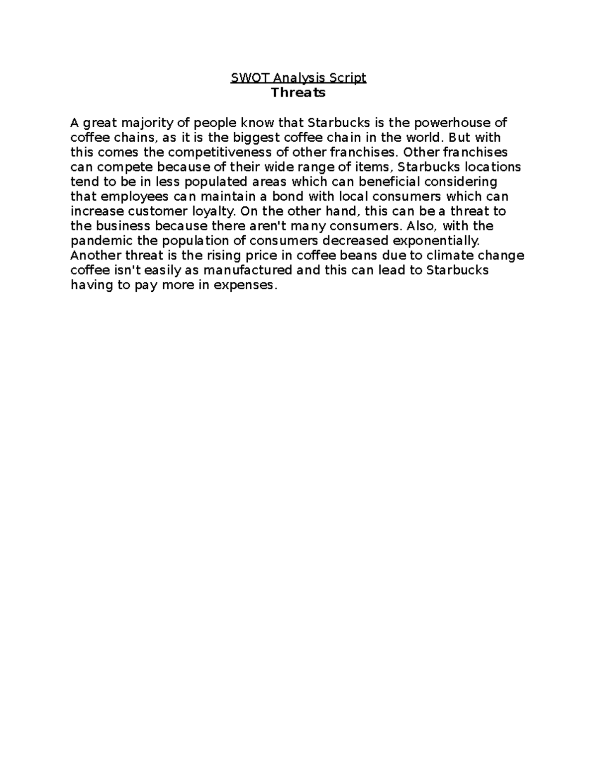 Starbucks SWOT - Entrepreneurship - Bishop Ryan CSS - Studocu