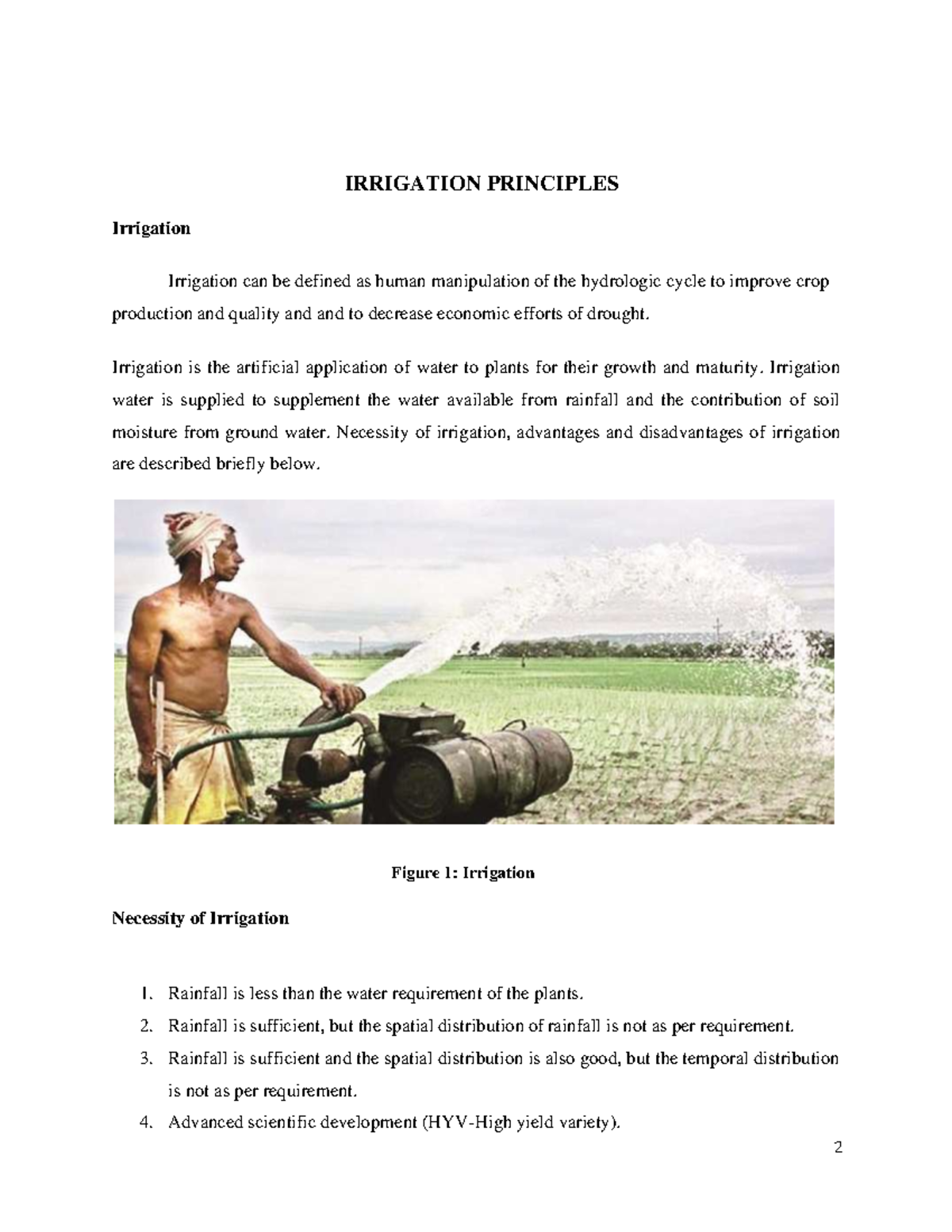 Irrigation Principles - IRRIGATION PRINCIPLES Irrigation Irrigation can ...