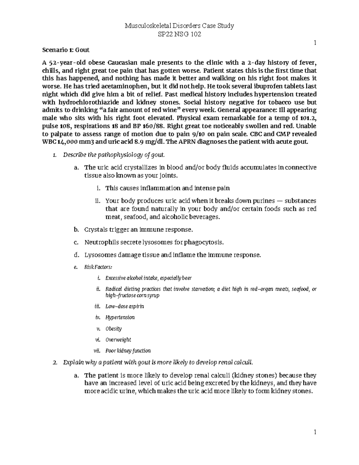Musculoskeletal Case study 2 14 - SP22 NSG 102 1 Scenario 1: Gout A 52 ...