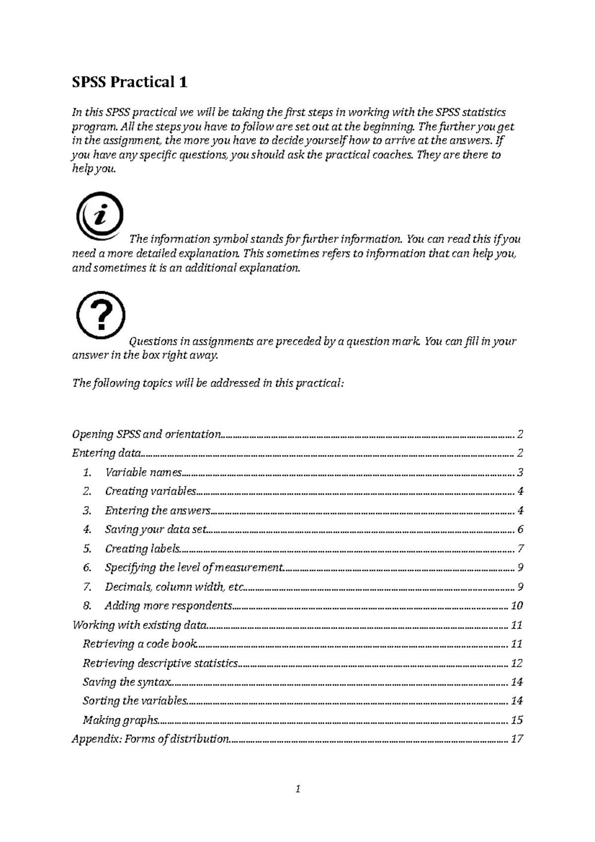 W1 SPSS p1 202122 practicum 1 oefenmateriaal - SPSS Practical 1 In this ...