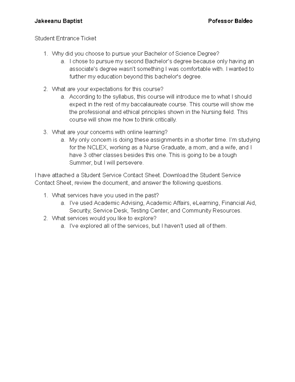 Student Entrance Ticket - Jakeeanu Baptist Pofessor Baldeo Student ...