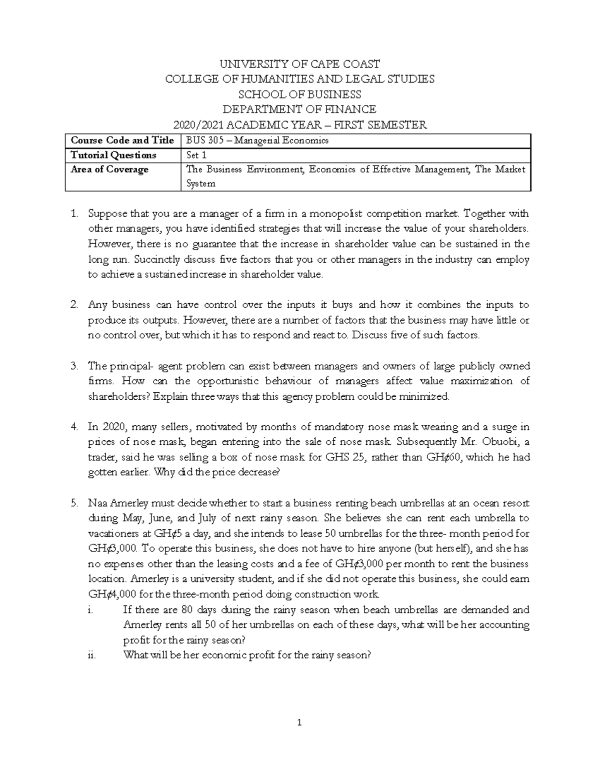 Tutorial set 1 - The Business Environment, Economics of Effective ...